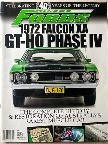 Street Fords (Australia) 1972 Falcon XA GT-HO Phase IV magazine ...